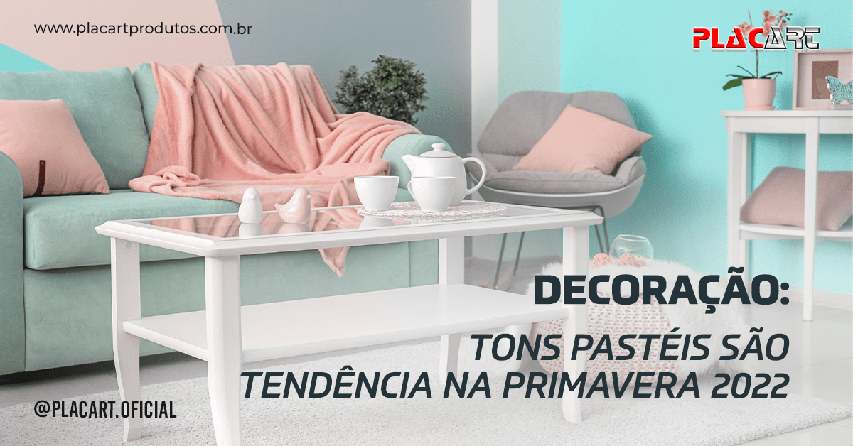 Decoração: Tons Pastéis São Tendência Na Primavera 2022 - Placart Produtos